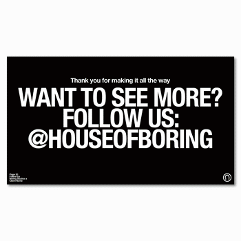 Boring Studios – House of Boring